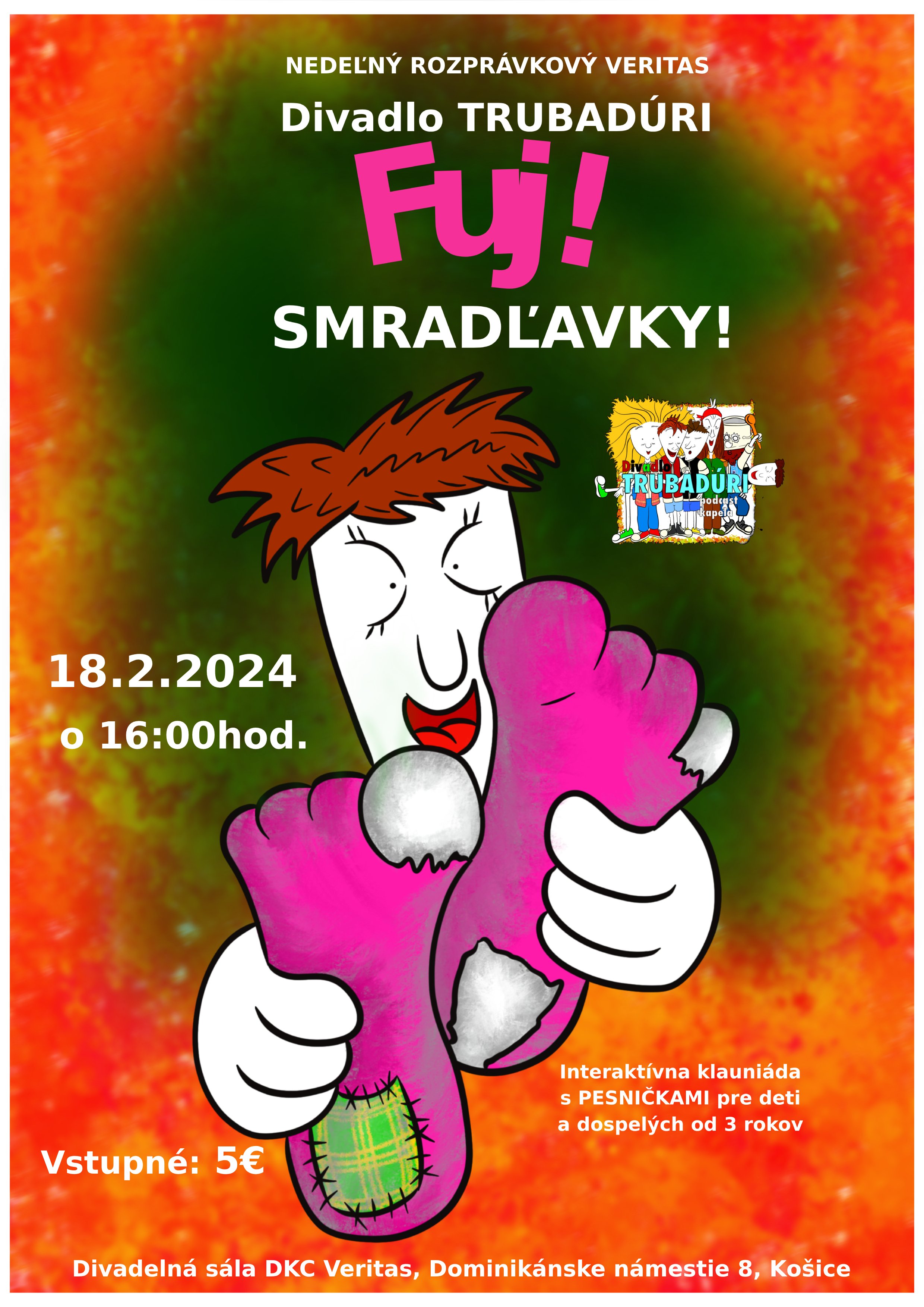 ⭐ HARAVARA - Kam s deťmi v Košickom kraji - Divadlo Trubadúri - Fuj ...